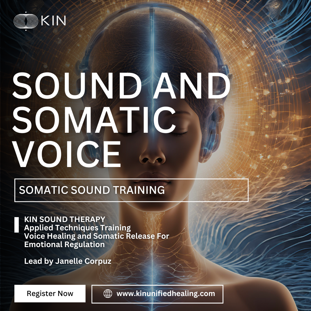 Sound and Somatic Voice Training – KIN LLC